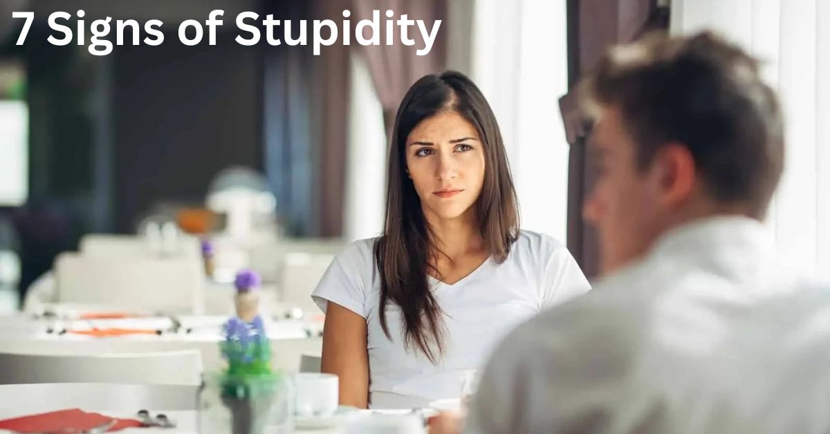 7 Signs Of Stupidity: 11 Tips To Deal With Stupid People